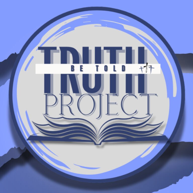 Truth Be Told Project Podcast - The Truth Be Told Project
